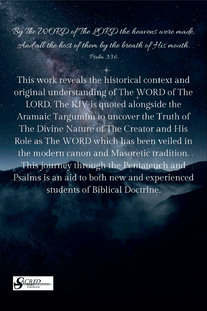 The WORD of The LORD: A Comparative Analysis of the Hidden Memra ...