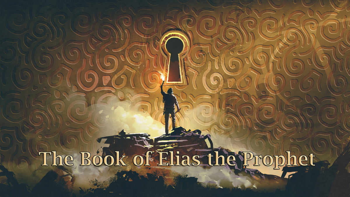 The Book of Elias The Prophet AUDIOBOOK – Sacred Word Publishing